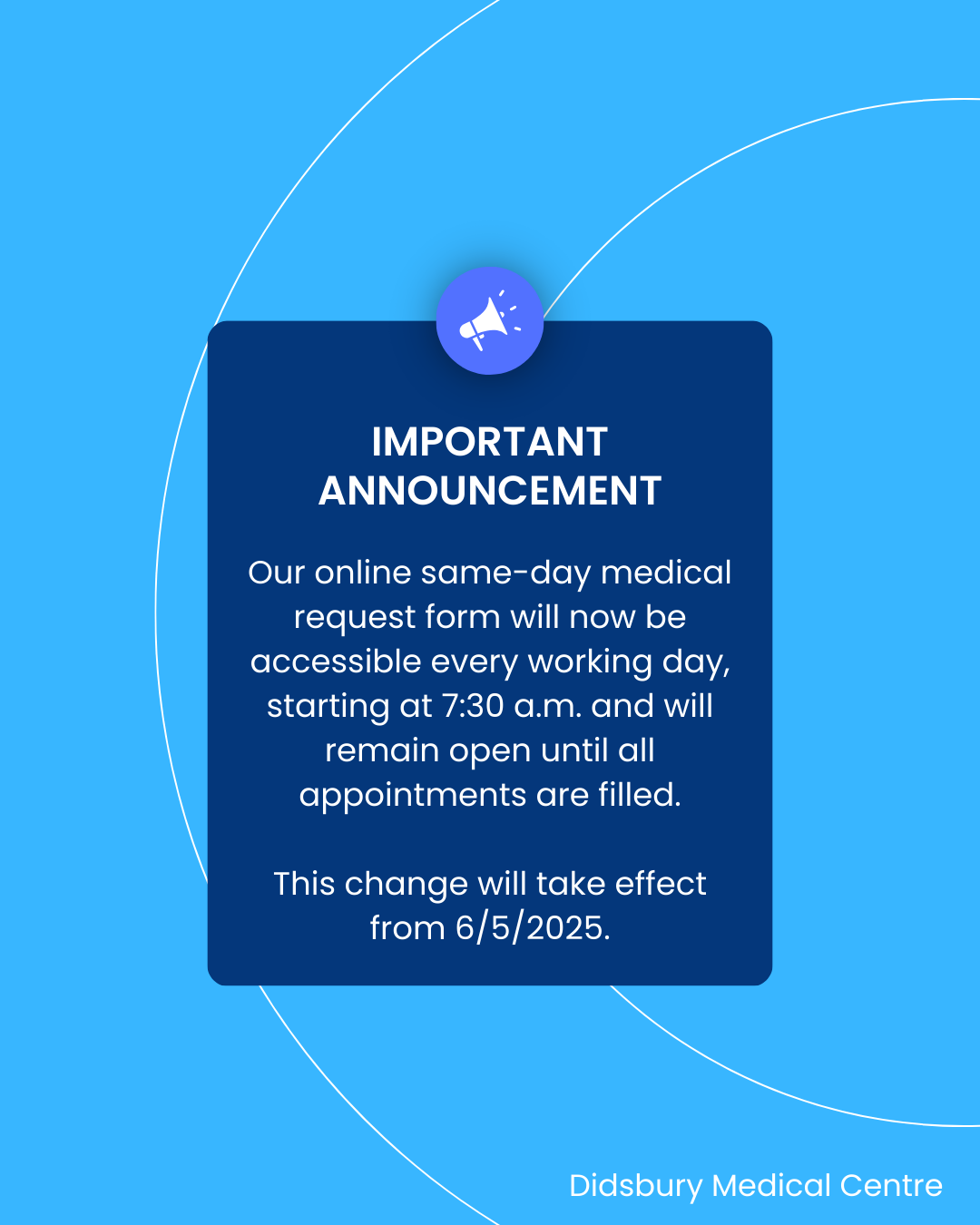 Important information regarding changes to our online same-day medical ...